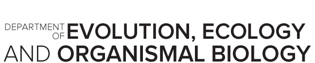 Department of Evolution, Ecology and Organismal Biology Department of Evolution, Ecology and Organismal Biology